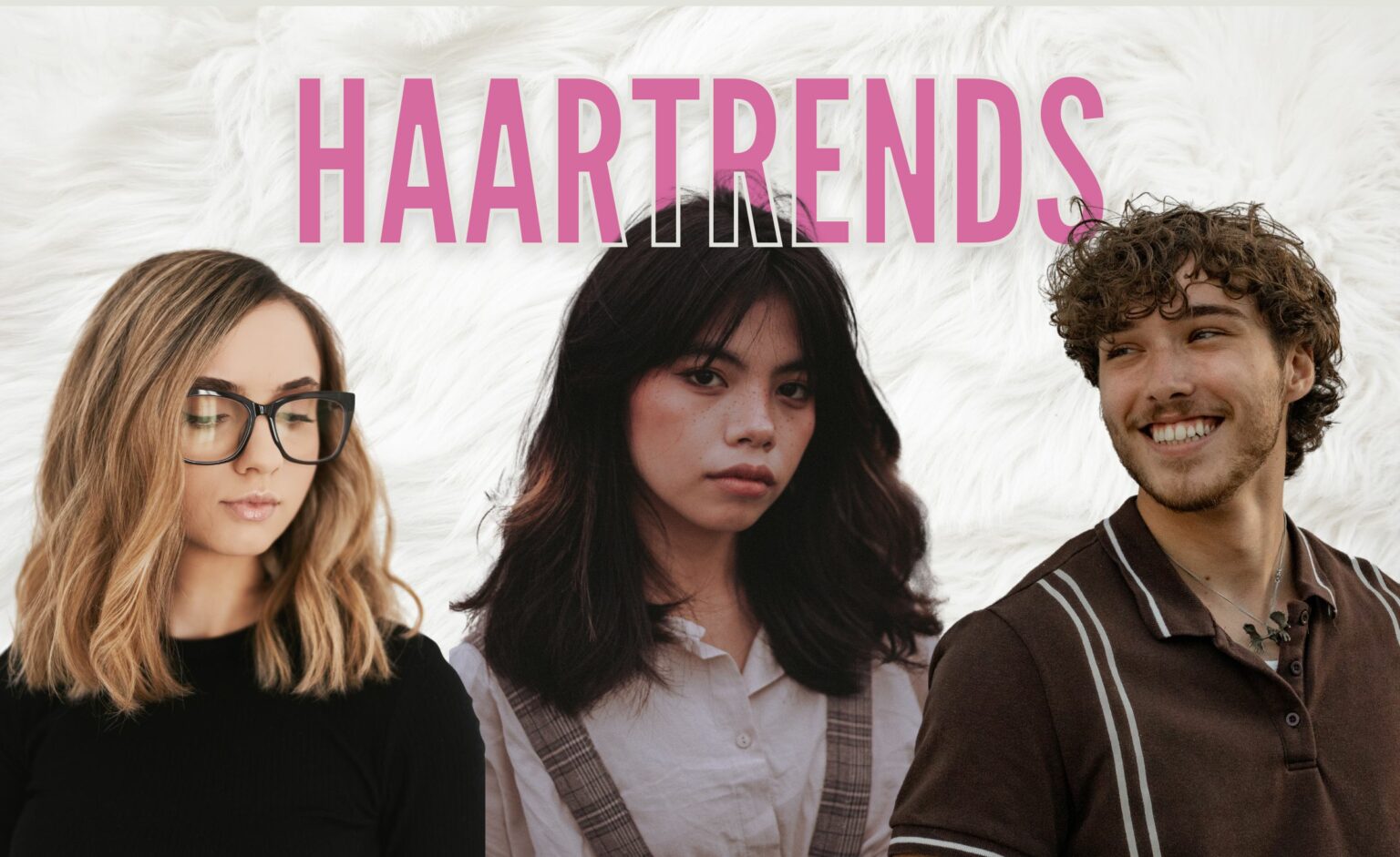 De haartrends van dit moment voor dames én heren - Vakkappers